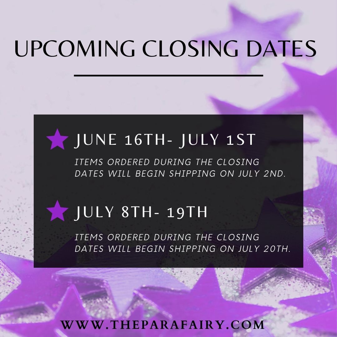 Upcoming Store Closing Dates – The Para Fairy